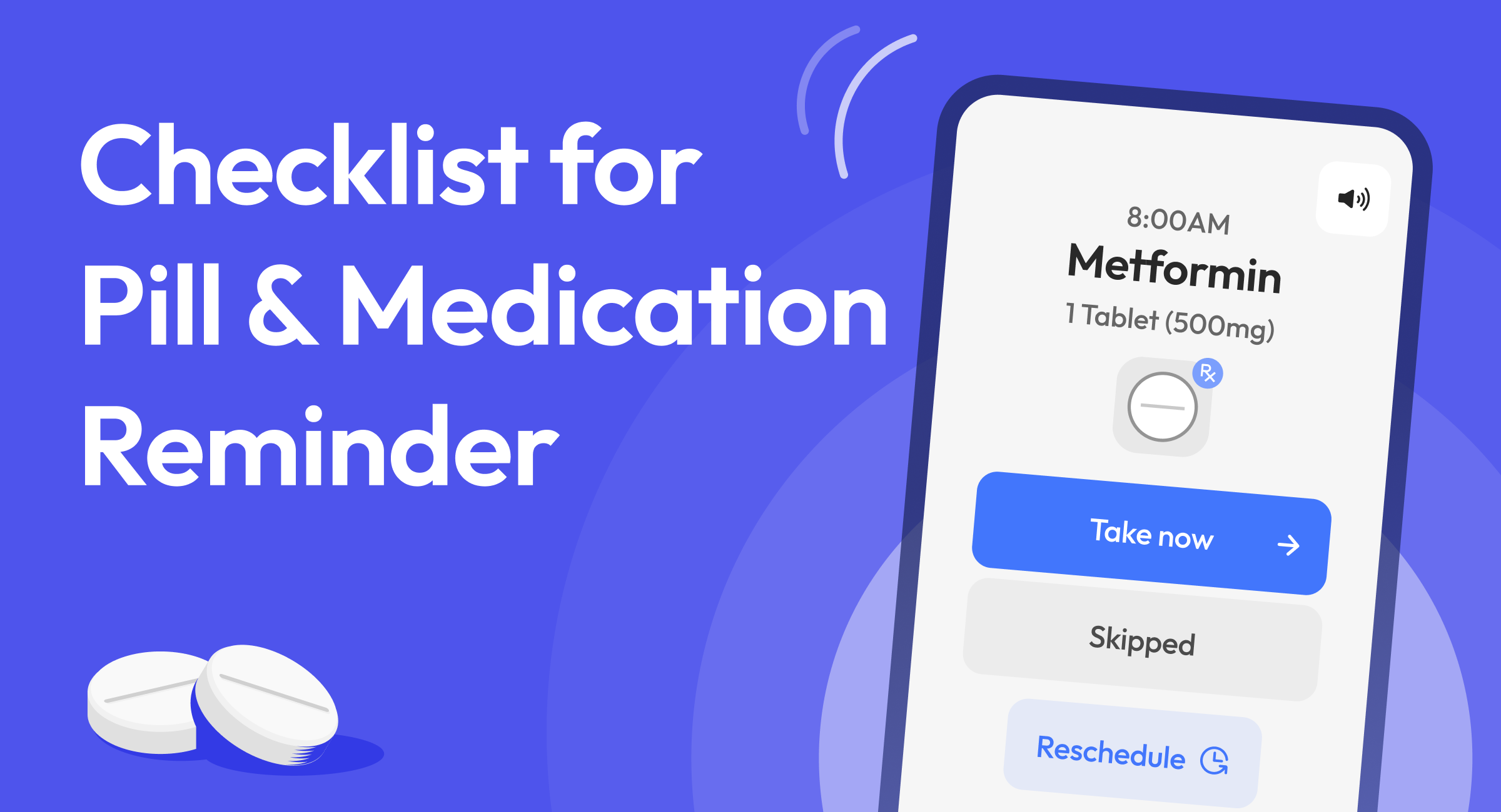 Choosing the Right Pill and Medication Reminder App - pillo blog