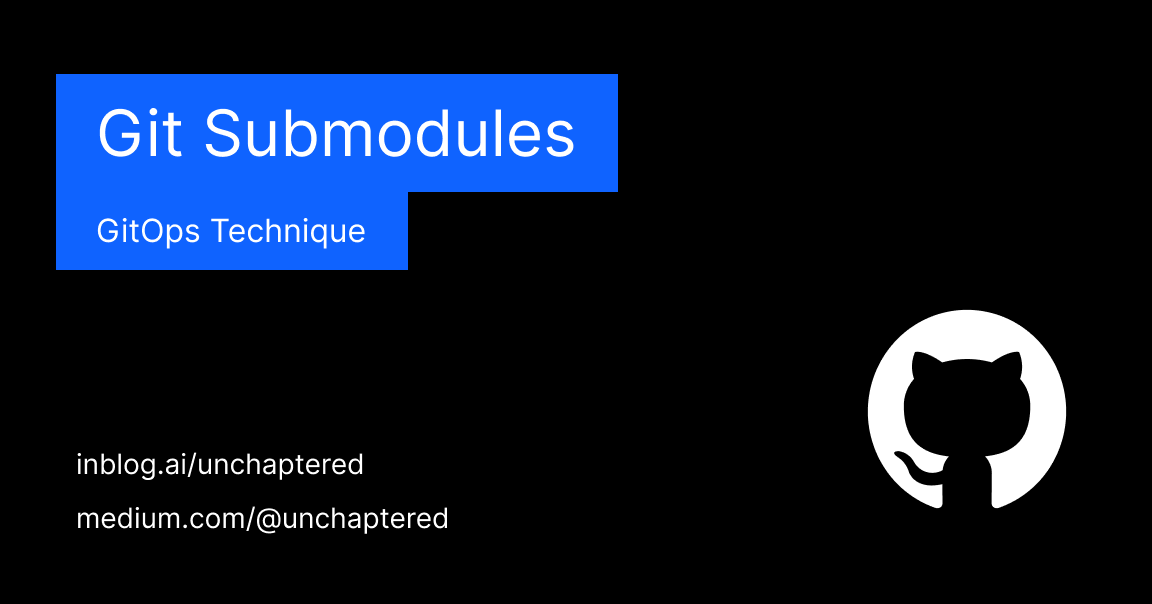 Git Submodules에 대해서 알아보기 - Unchaptered
