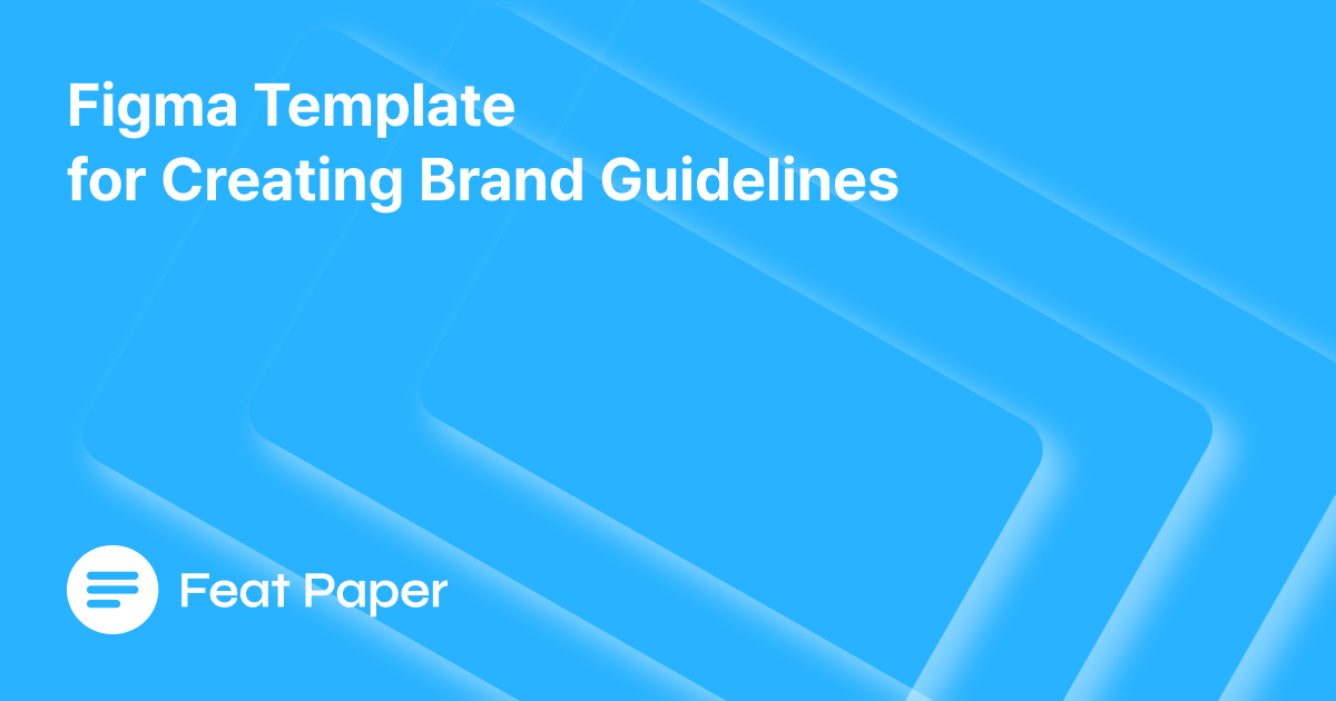 Figma Template for Creating Brand Guidelines - FeatPaper
