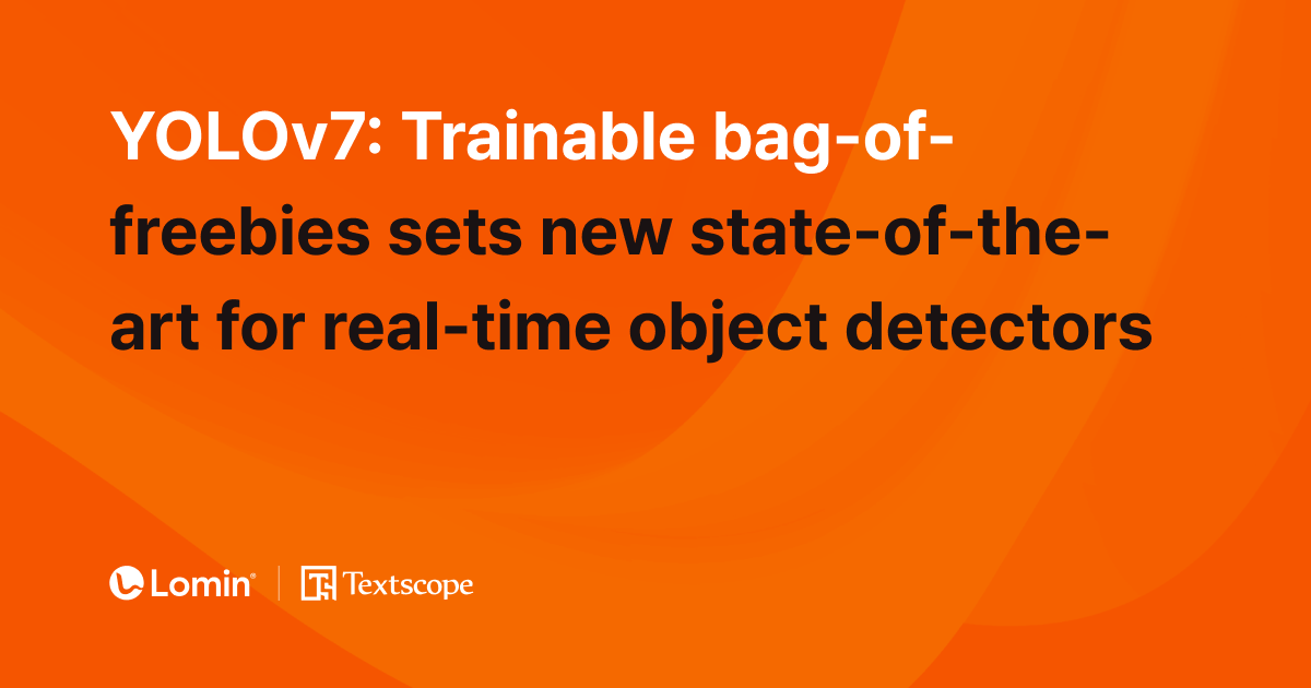 YOLOv7: Trainable bag-of-freebies sets new state-of-the-art for real ...