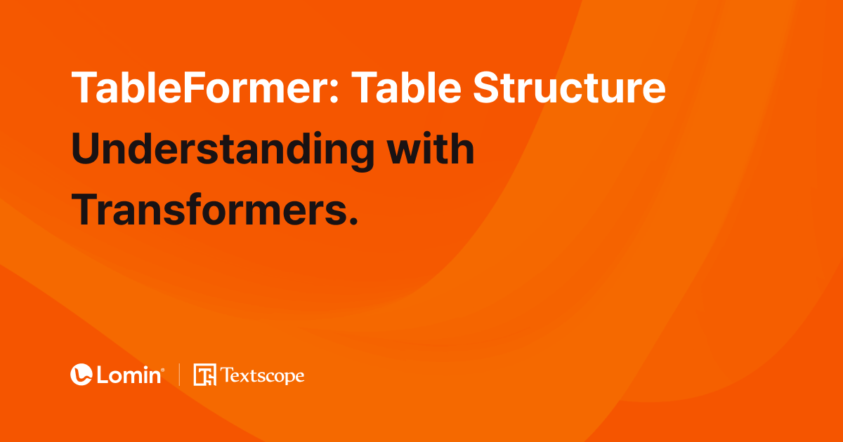 TableFormer: Table Structure Understanding with Transformers. - 로민 공식 ...