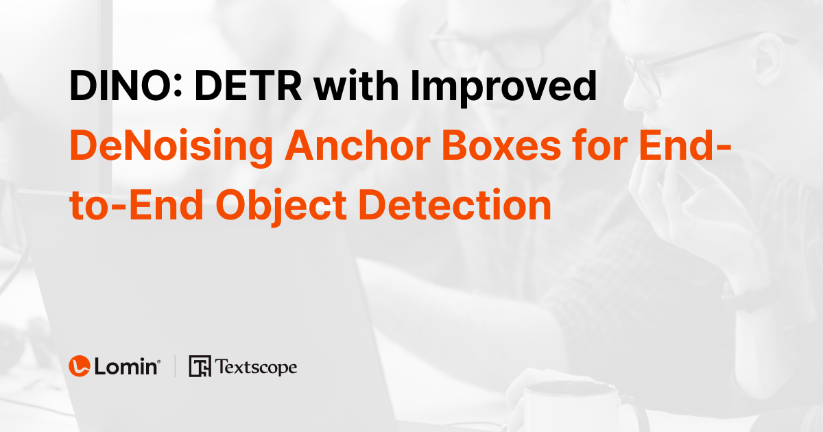 DINO: DETR with Improved DeNoising Anchor Boxes for End-to-End Object ...