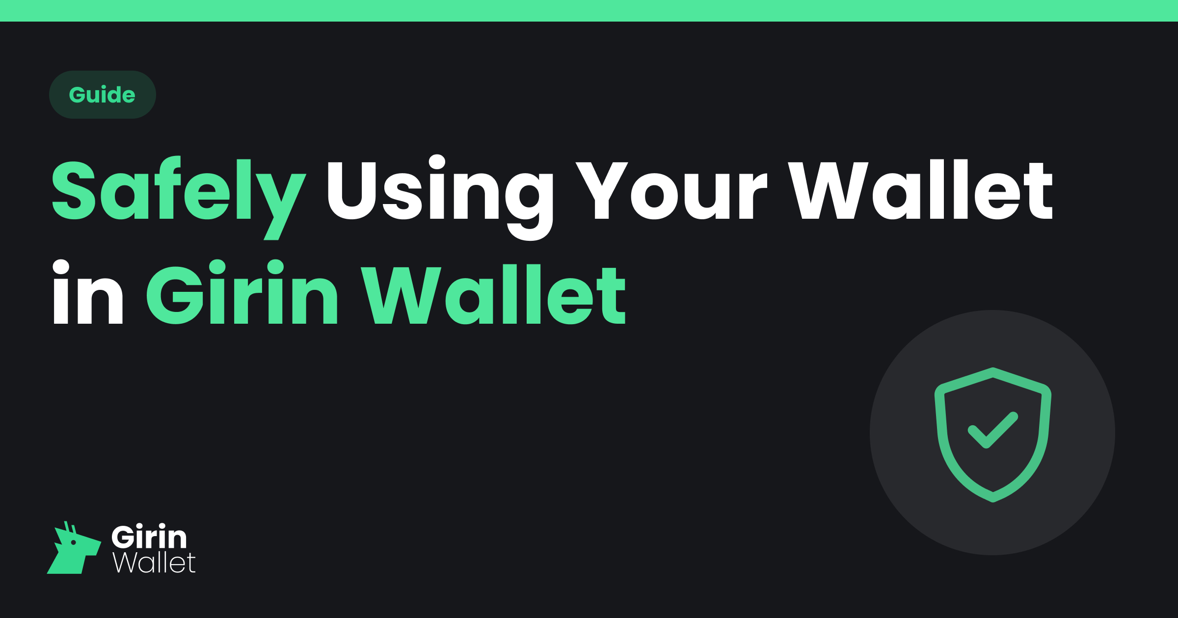 Tips for Using the Girin Wallet Safely (Recovery phrase) - Girin Labs ...