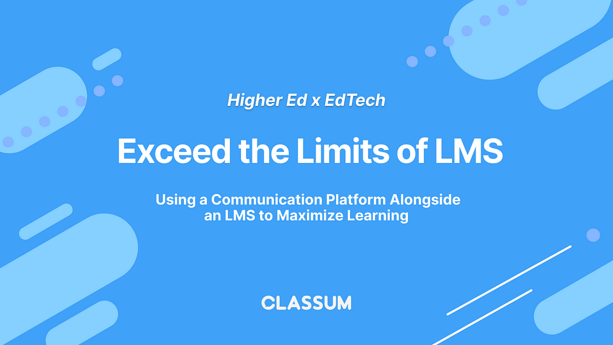 Exceed the Limits of LMS. - CLASSUM Global