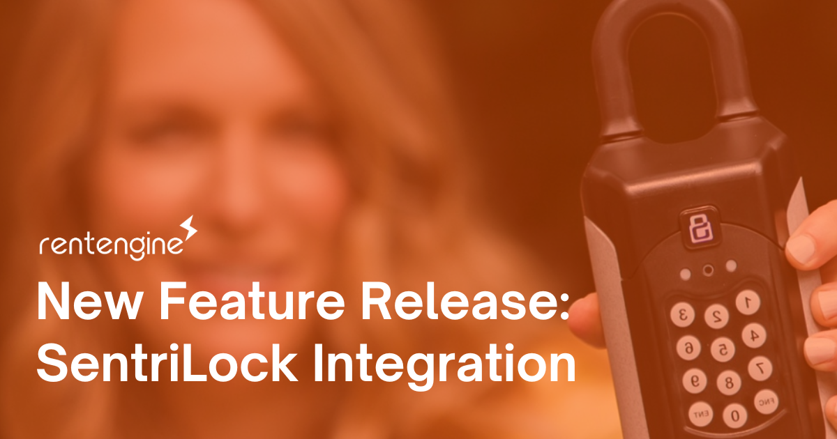 New Feature Release: SentriLock Integration - RentEngine