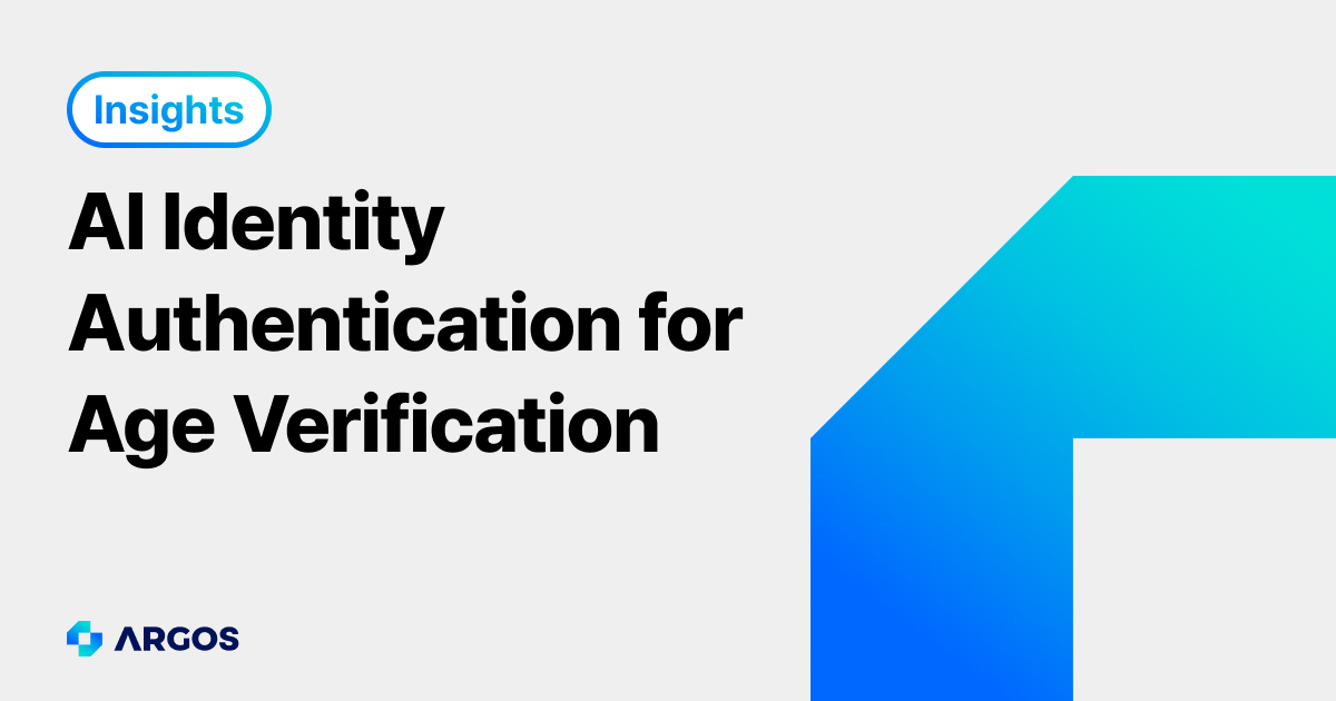 AI-based identity authentication platform unveiled for age verification check - ARGOS Identity