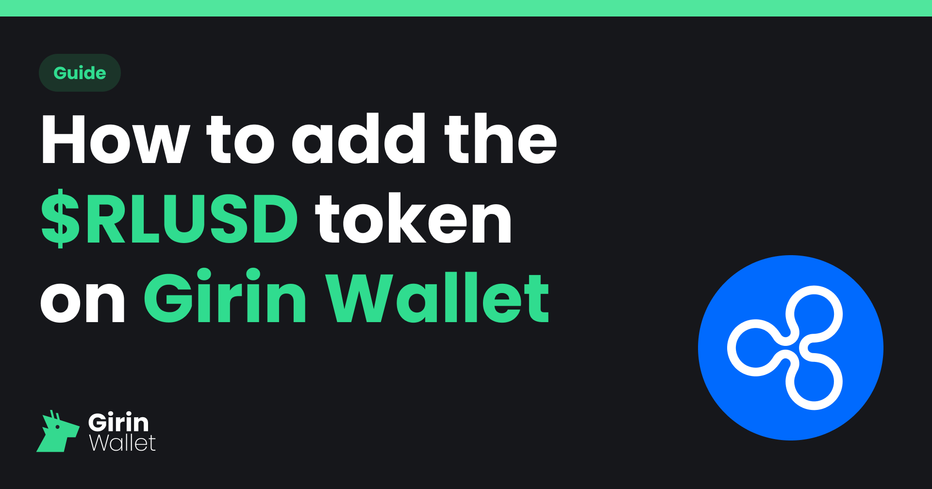기린월렛에서 $RLUSD 토큰 추가하기 - Girin Wallet 공식 한국어 블로그