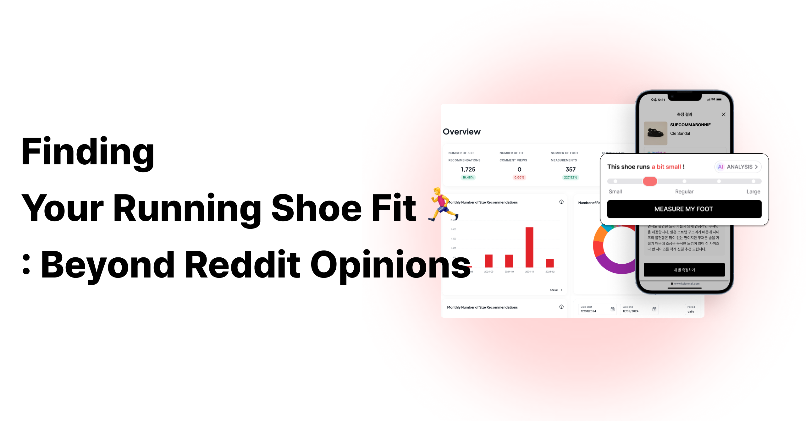 Finding Your Running Shoe Fit 🏃‍♂️: Beyond Reddit Opinions - Perfitt: AI fit solution powering ...