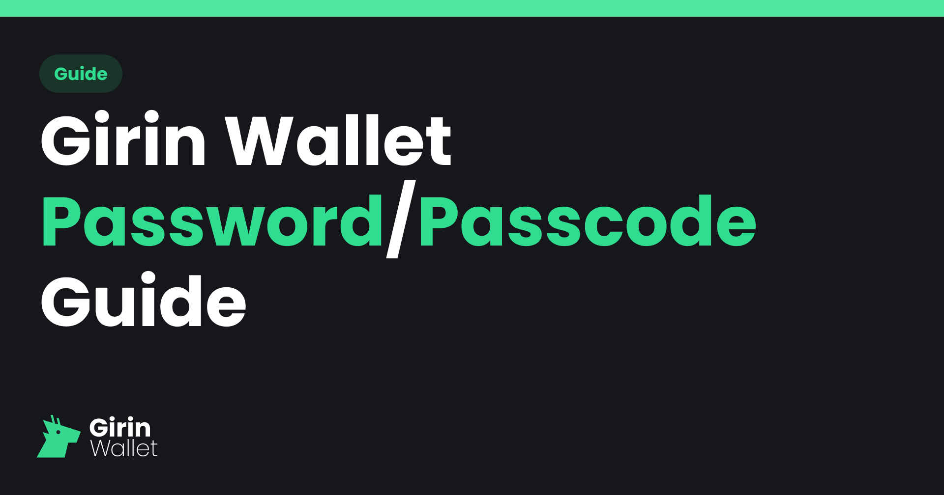 기린 지갑 패스워드/패스코드 설정 가이드 - Girin Wallet 공식 한국어 블로그