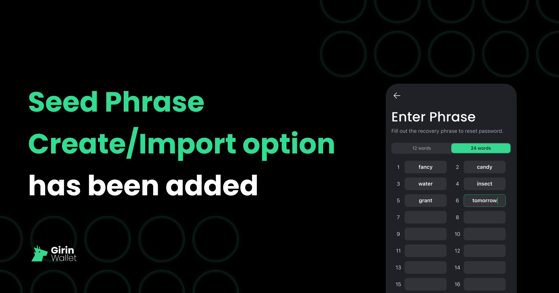 Seed Phrase 기반 지갑생성/가져오기 옵션 추가 업데이트 - Girin Wallet 공식 한국어 블로그
