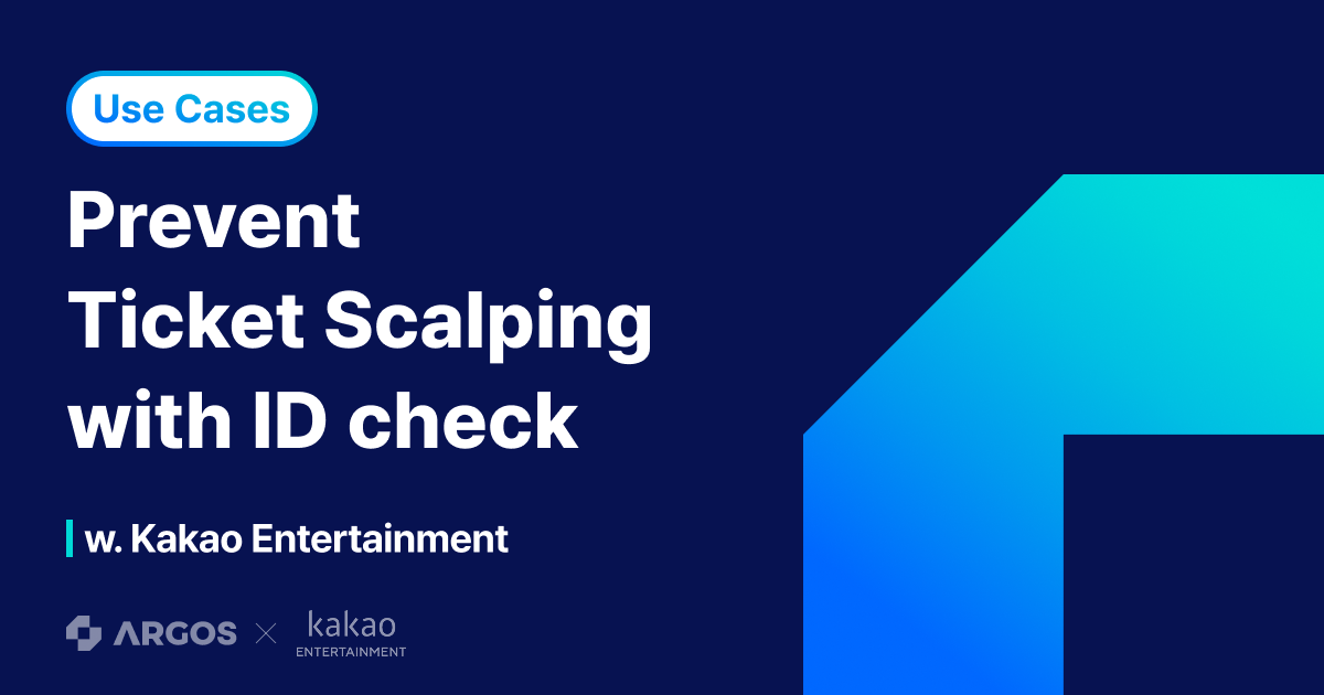 ARGOS Identity Partners with Kakao Entertainment to Prevent Ticket Scalping and Fraud with AI ...