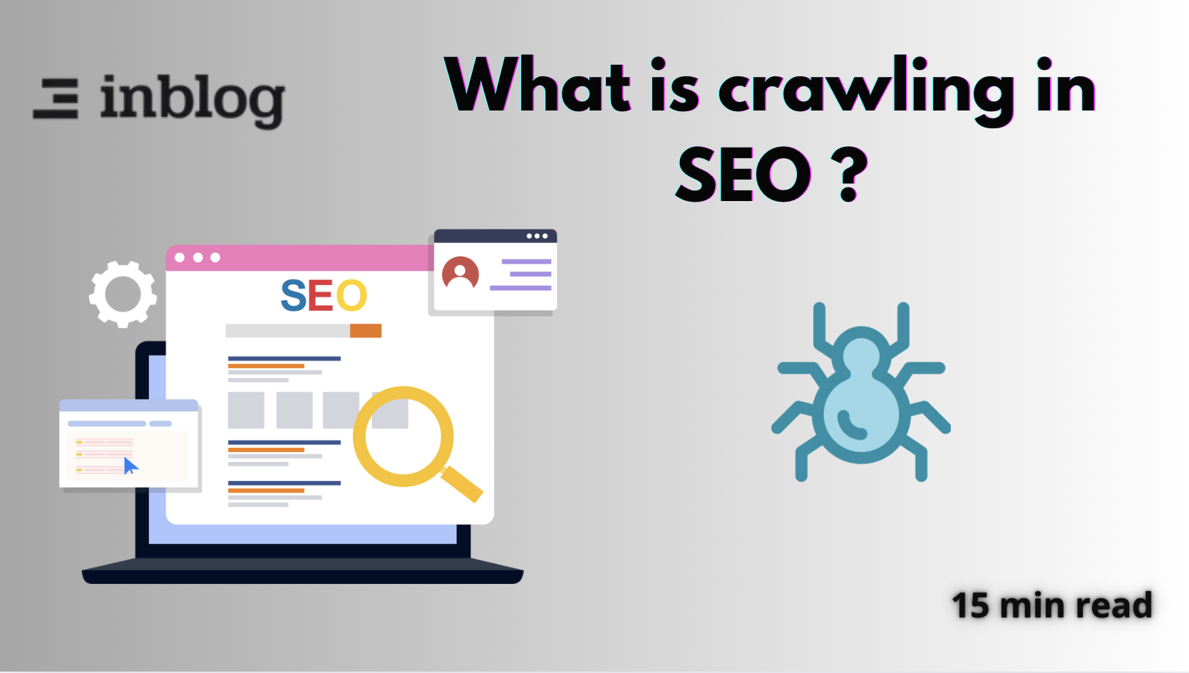 SEO Crawling explained: How Google finds your website, crawls your ...