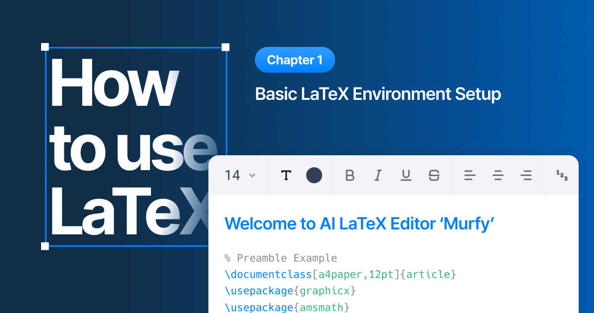 1. Basic LaTeX Environment Setup - Best Online LaTeX Editor, Murfy