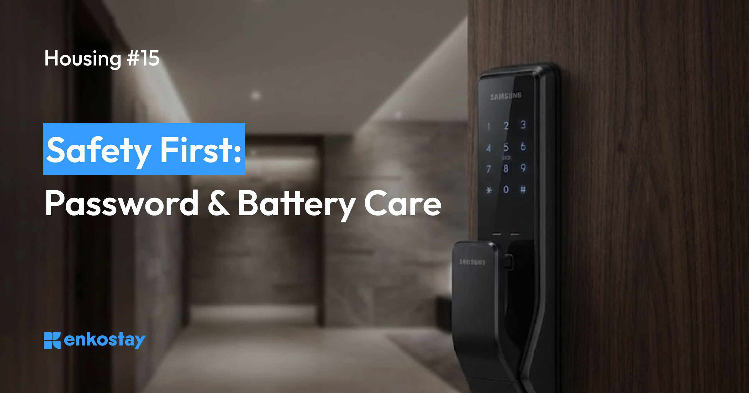 How to Change Your Digital Door Lock Password and Handle a Dead Battery ...